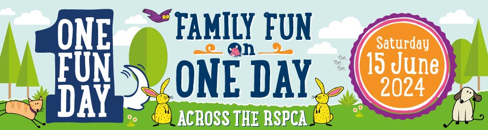 One Fun Day | Family Fun Event | RSPCA - RSPCA - rspca.org.uk